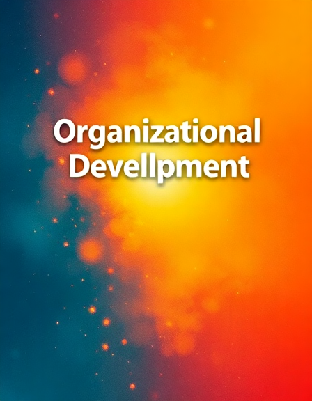 Organizational Development